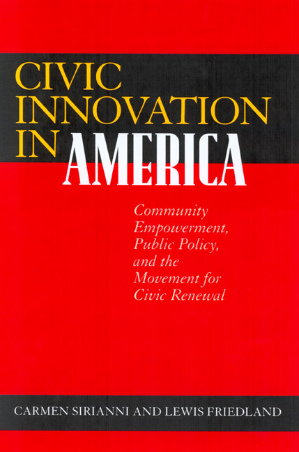 Civic Innovation in America by Carmen Sirianni, Lewis Friedland - Paper