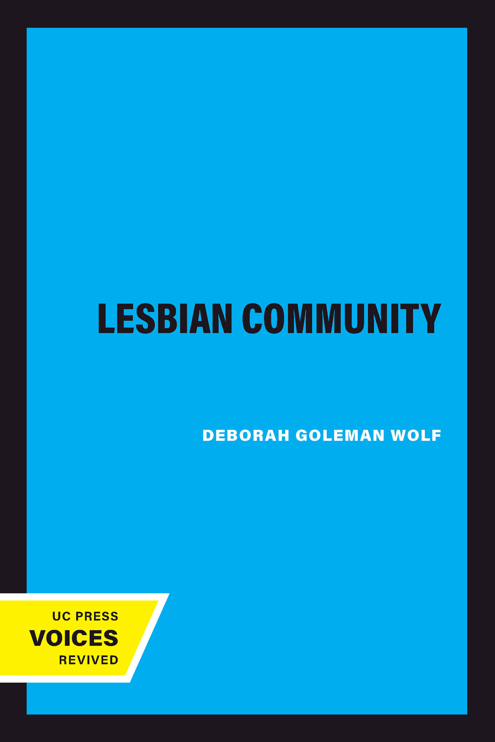 The Lesbian Community by Deborah Wolf - ePub + PDF - University of ...