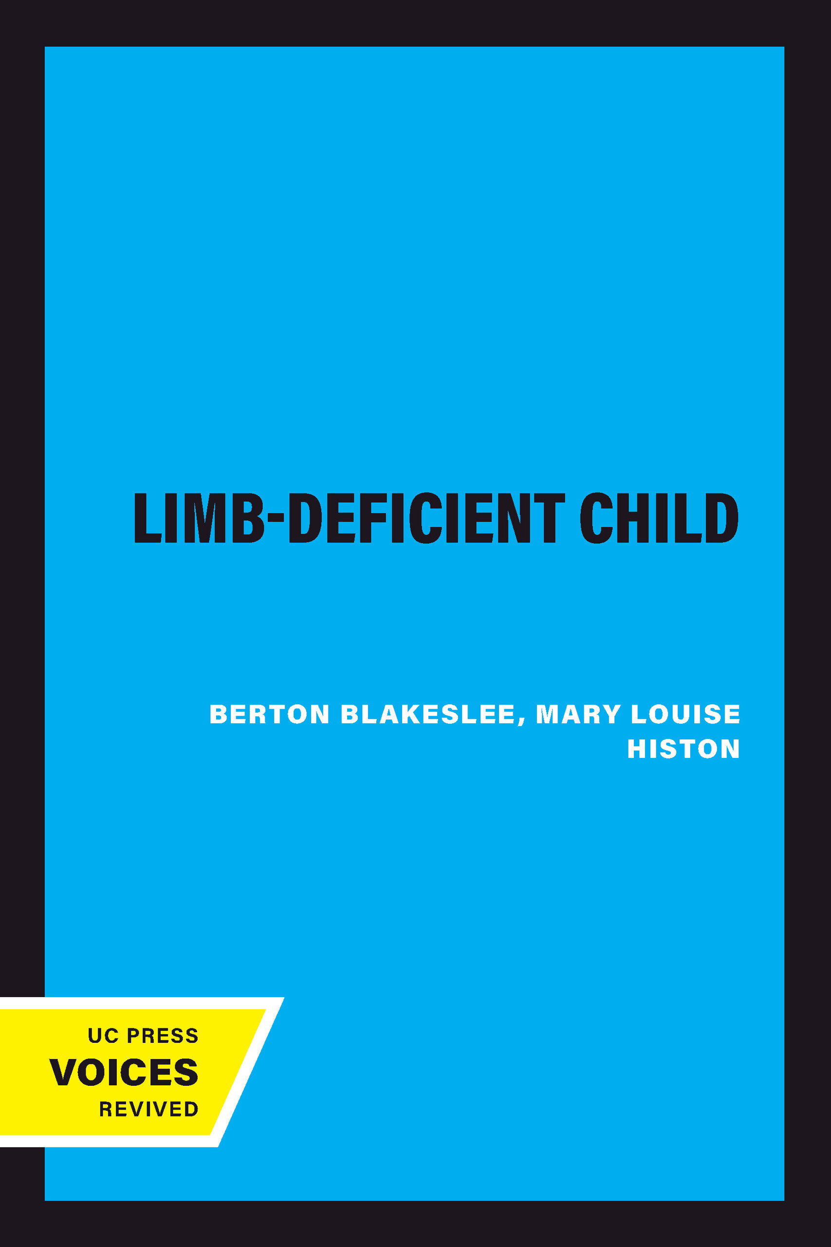 The Limb-Deficient Child by Berton Blakeslee - ePub + PDF - University ...