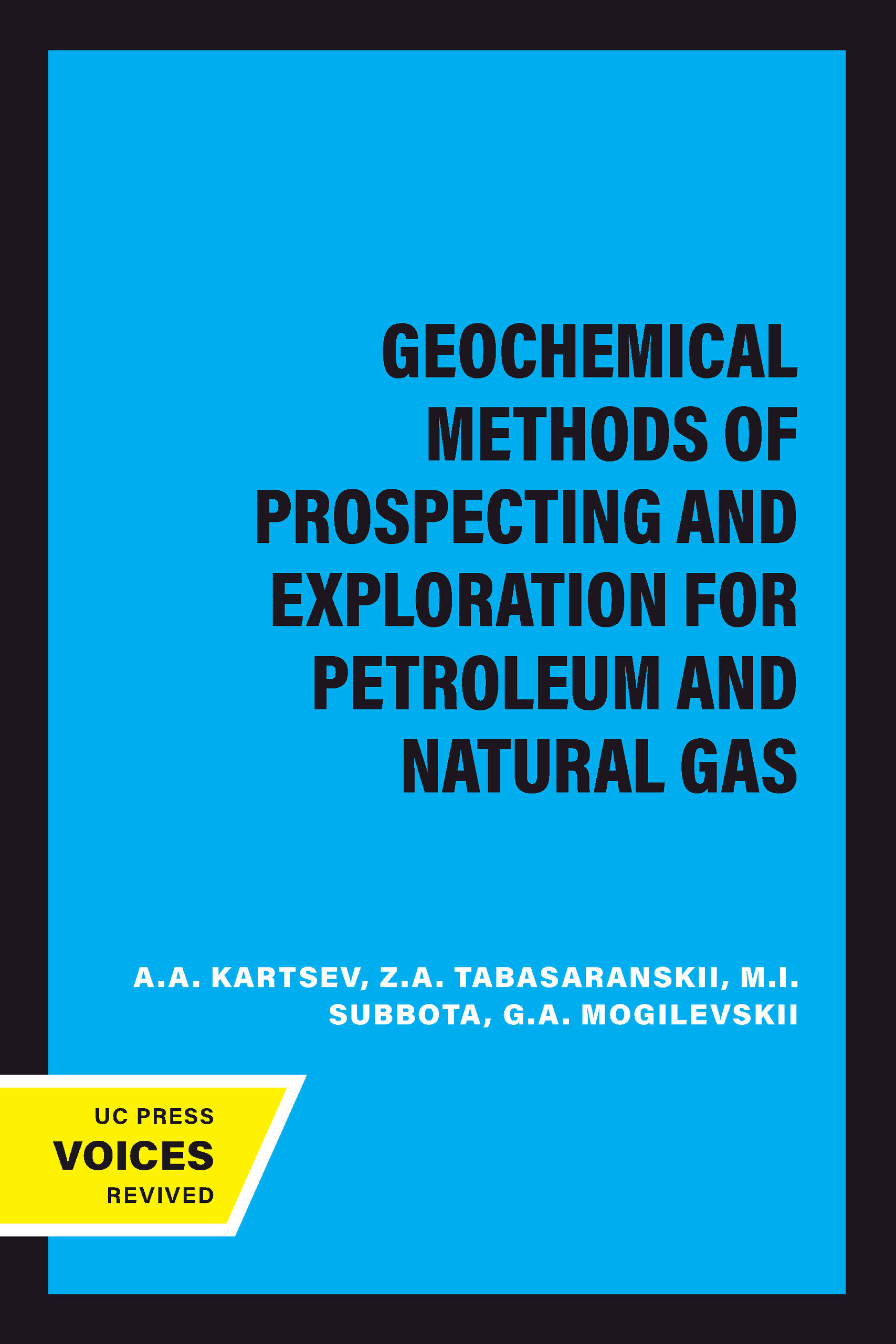 Geochemical Methods of Prospecting and Exploration for Petroleum and ...