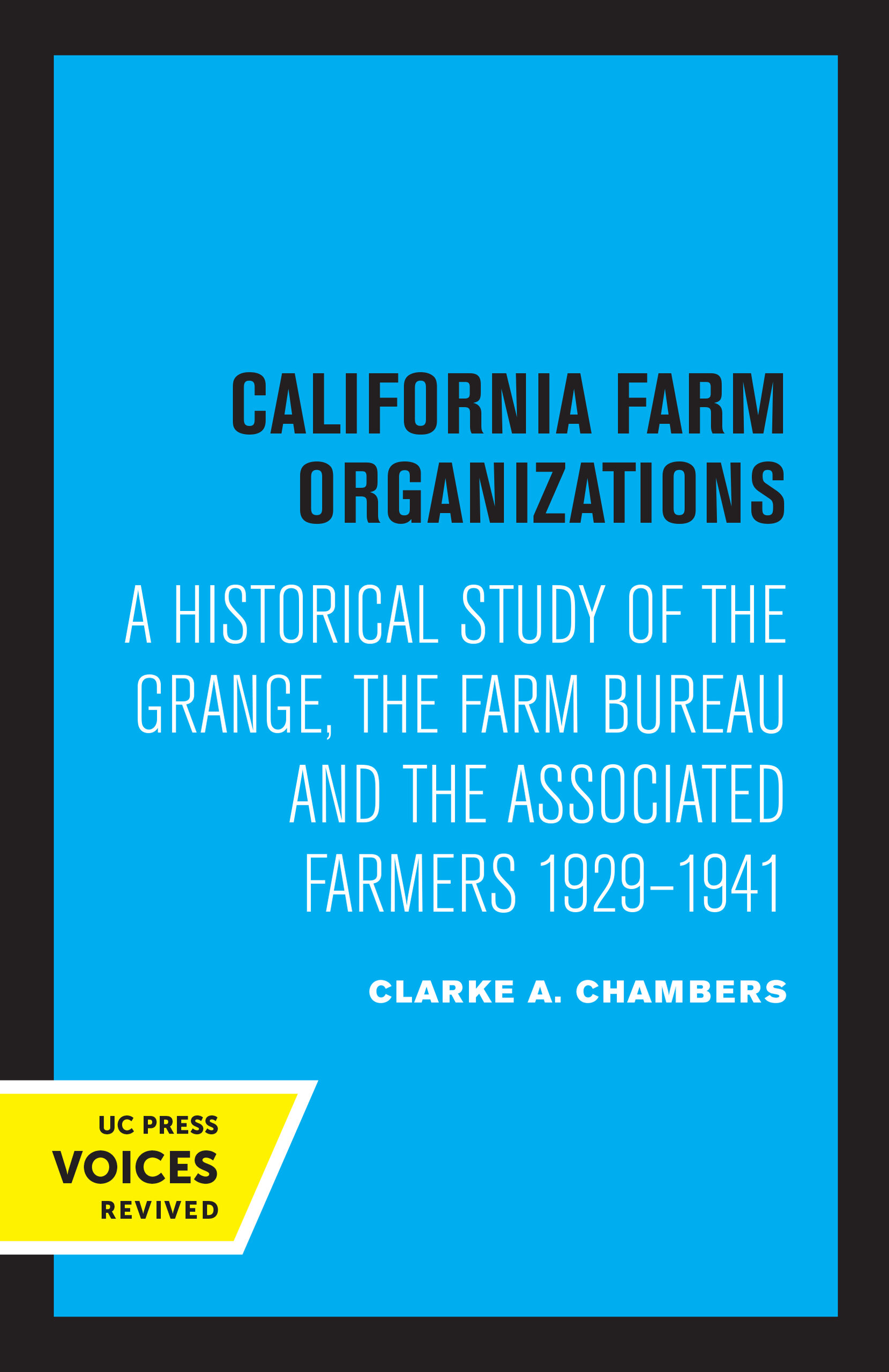 California Farm Organizations by Clarke Chambers - Hardcover ...